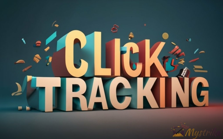 The Ultimate Guide to Click Tracking in 2023 - Mystrika - Cold Email Software
