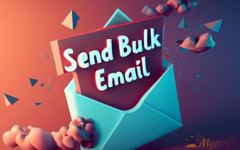 The Complete Guide to Sending Bulk Emails via Gmail in 2023 - Mystrika - Cold Email Software