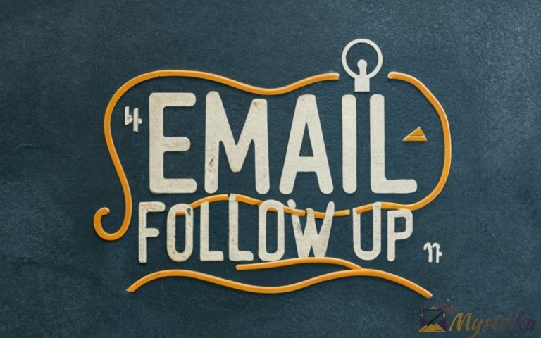 Mastering Effective Email Follow-Up: Best Practices for Circling Back ...