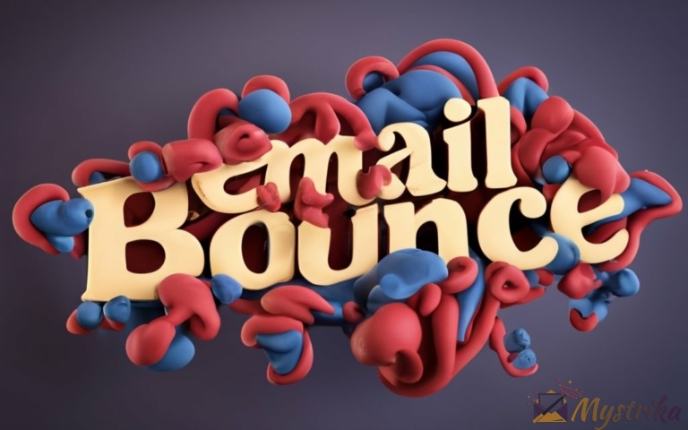 The Complete Guide to Testing Email Bounces - Mystrika - Cold Email ...