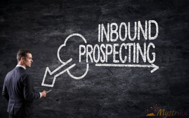The Complete Guide to Inbound Prospecting in 2023 - Mystrika - Cold ...