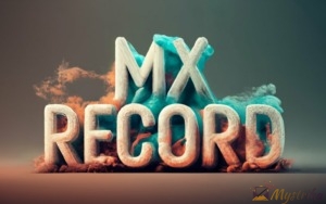 The Complete Guide to Configuring and Managing MX Records - Mystrika - Cold Email Software