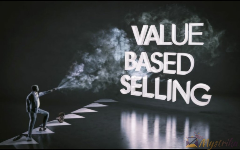 The Complete Guide to Value Based Selling - Mystrika - Cold Email Software