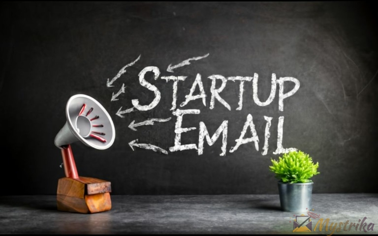 The Ultimate Guide to Email for Startups - Mystrika - Cold Email Software